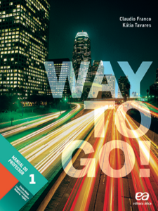 WAY TO GO! (PNLD 2018) – English VIBES / Way to English / Way to Go!